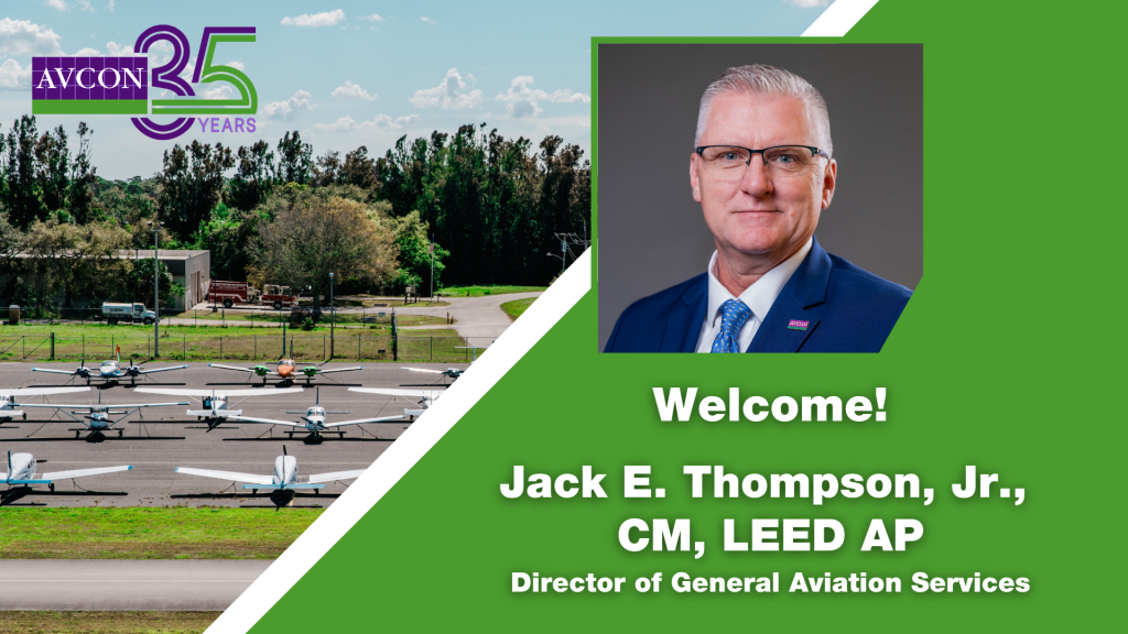 AVCON Welcomes Jack E. Thompson Jr., CM, LEED AP as Director of General ...